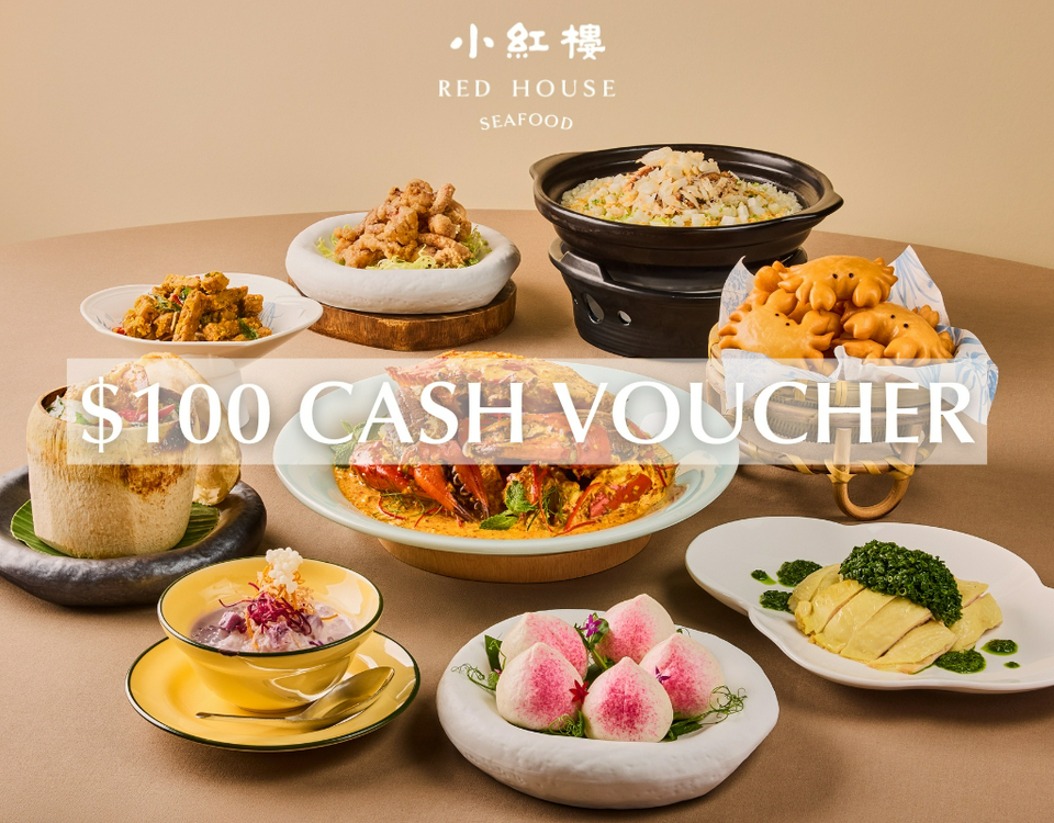 Book $100 Cash Voucher - Red House Seafood Nanyang (Clarke Quay ...